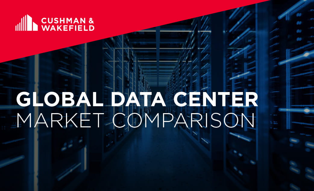 Global Data Center Market Comparison | DE | Cushman & Wakefield