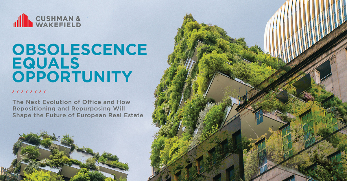 European Obsolescence Equals Opportunity | PL | Cushman & Wakefield