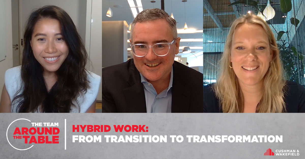Hybrid Working: From Transition to Transformation Podcast | Cushman ...