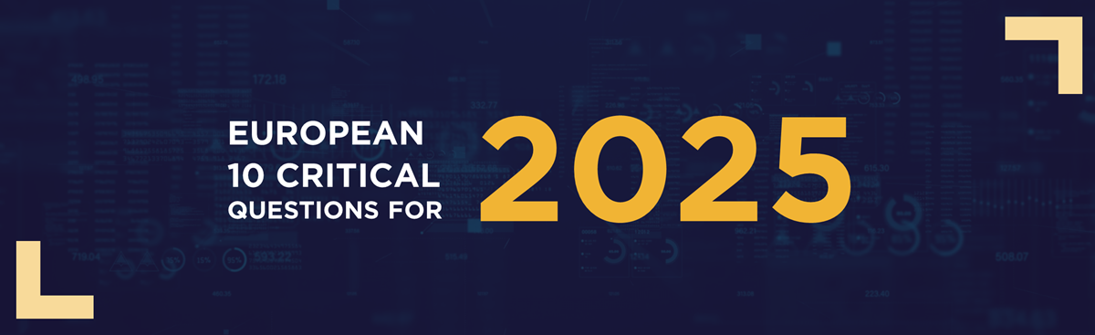 European 10 critical questions for 2025 | Cushman & Wakefield