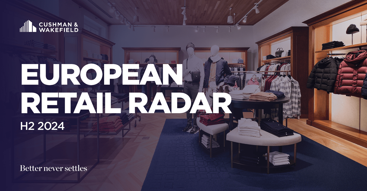 European Retail Radar | Cushman & Wakefield