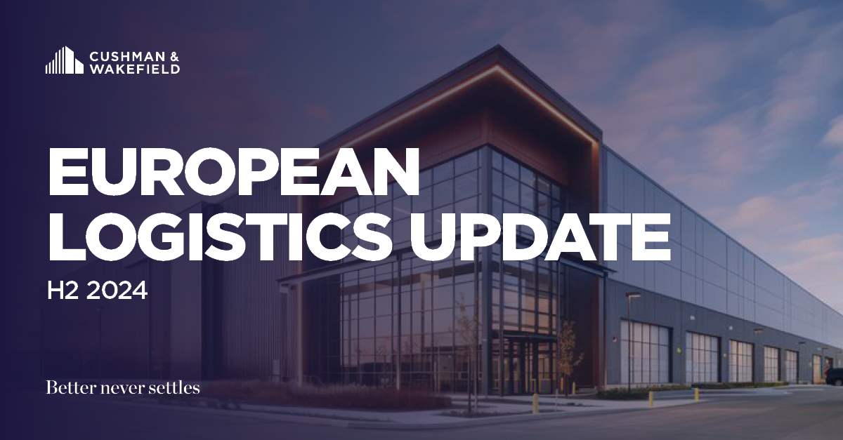 European Logistics Real Estate Market Insights | Cushman & Wakefield