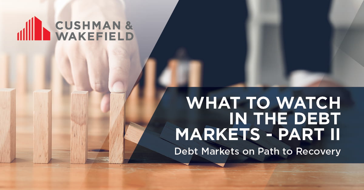 What to Watch in the Debt Markets - Part II: Debt Markets on Path to ...